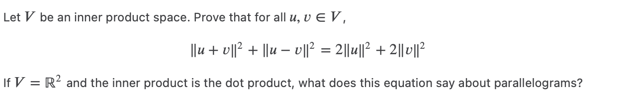 Solved Let V be an inner product space. Prove that for all | Chegg.com