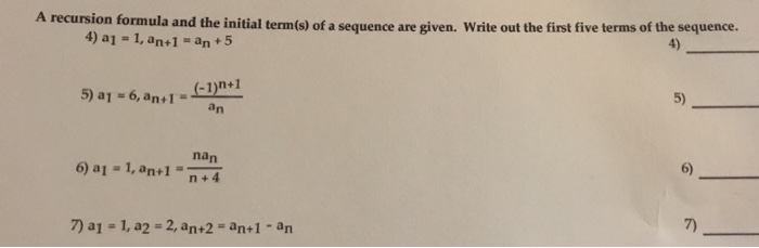 Solved A recursion formula and the initial term(s) of a | Chegg.com