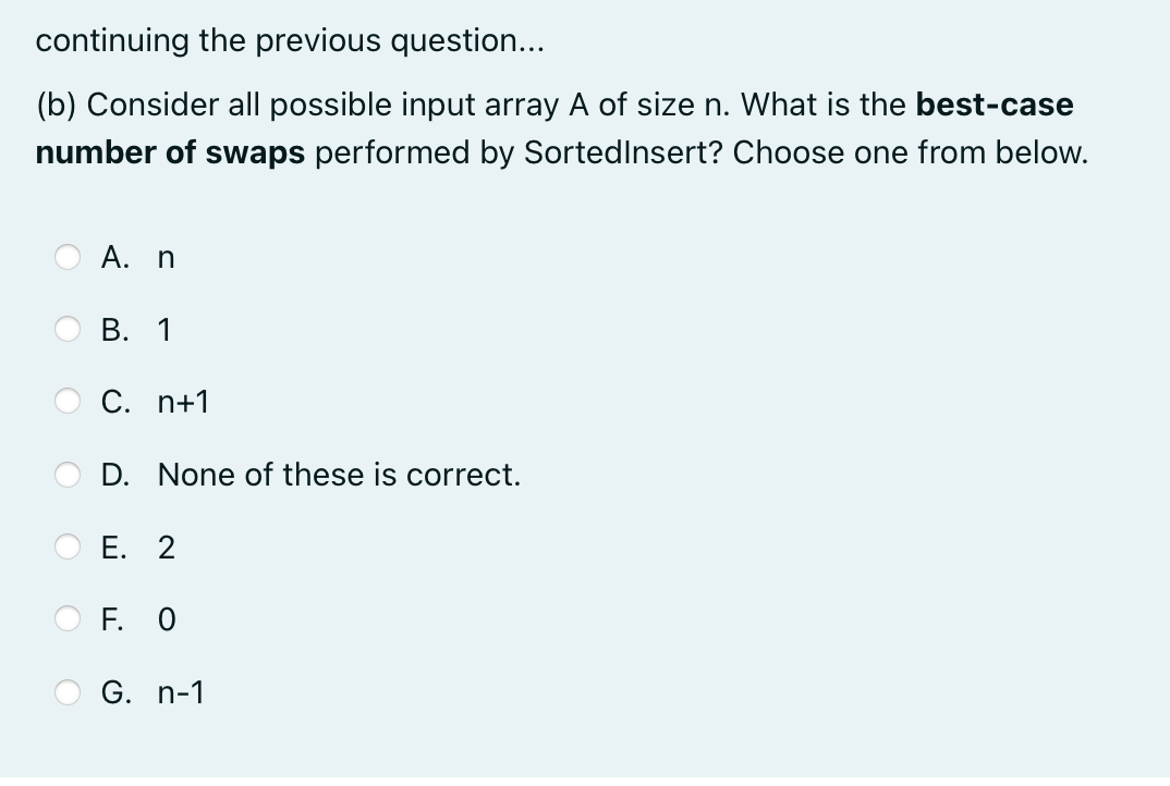 Solved Consider the following algorithm that inserts a value | Chegg.com