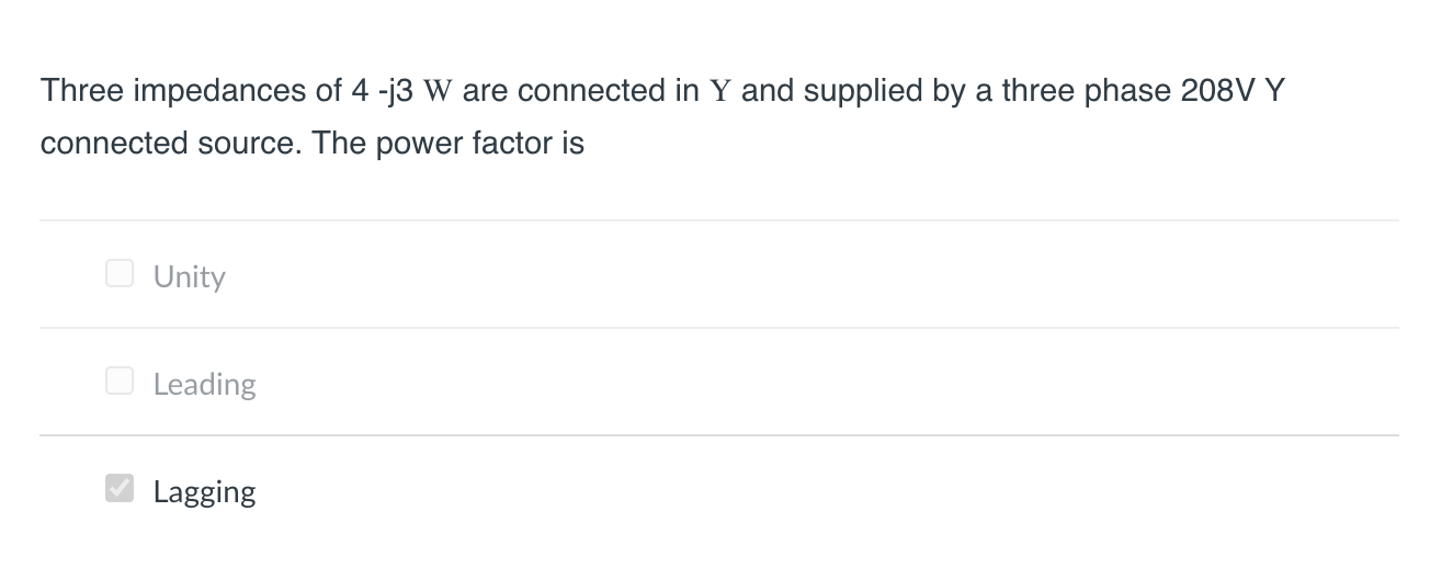 Solved Three impedances of 4 -j3 W are connected in Y and | Chegg.com