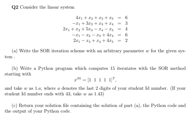 Solved Q2 ﻿Consider the linear | Chegg.com