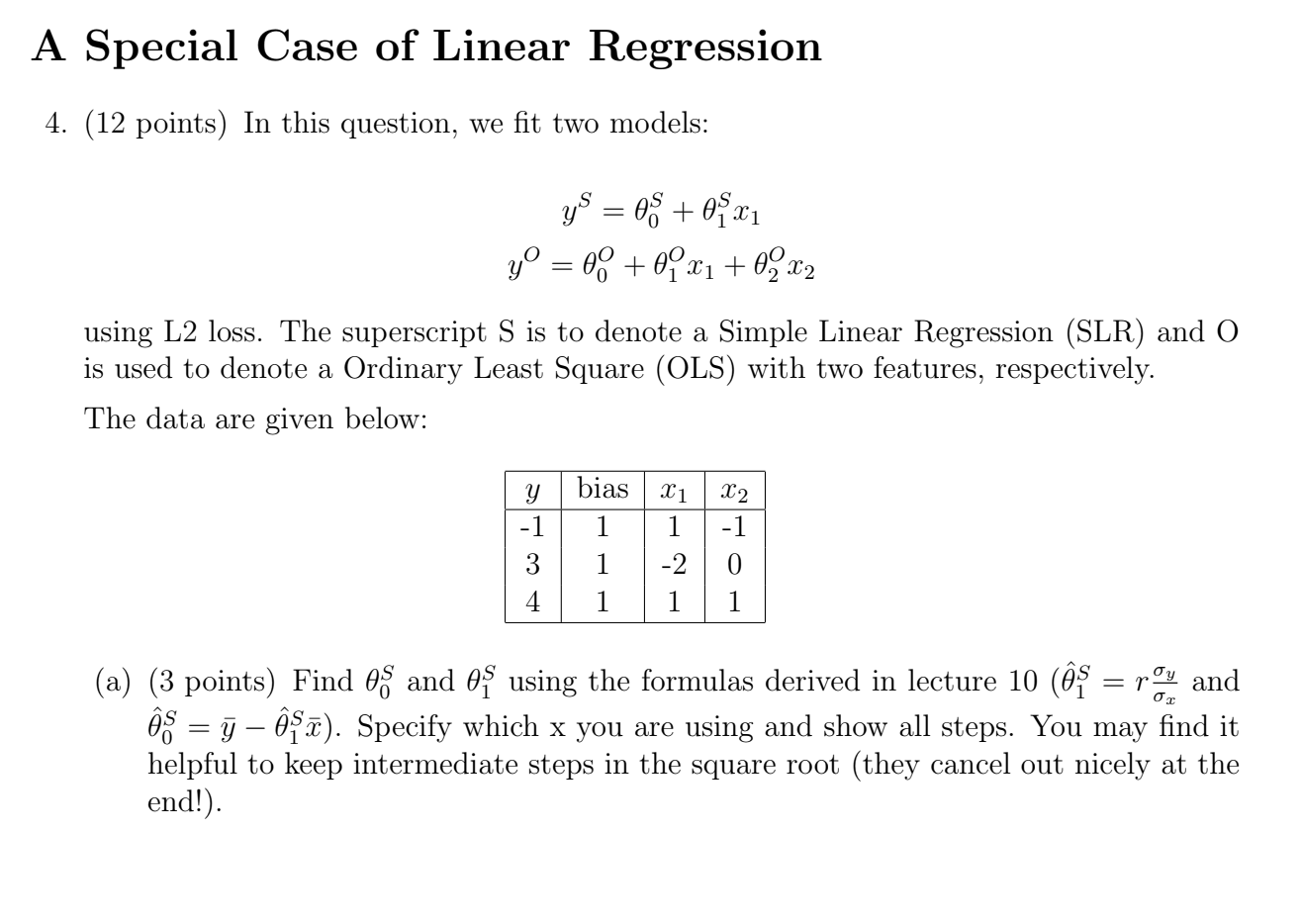 Solved A Special Case of Linear Regression 4. (12 points) In | Chegg.com