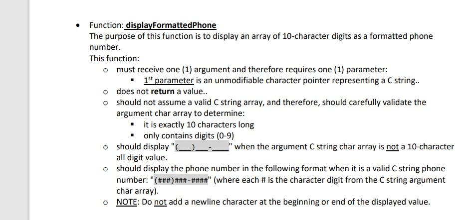 Solved • Function: displayFormattedPhone The purpose of this | Chegg.com