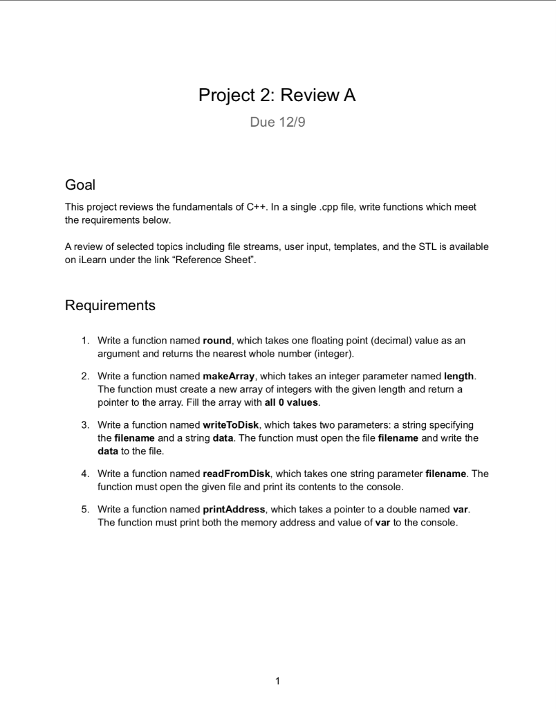 Solved Goal This project reviews the fundamentals of C++. In | Chegg.com