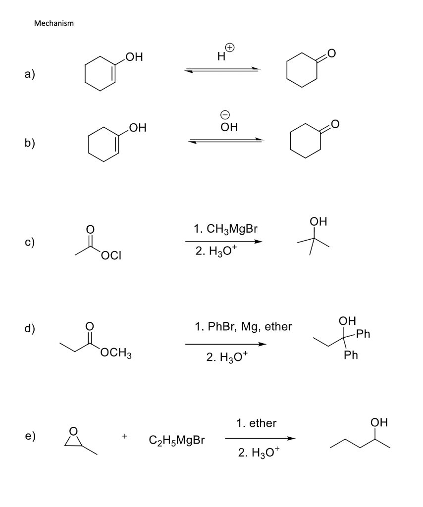 Solved Mechanism a) b) \begin{tabular}{l} Θ \\ OH \\ | Chegg.com