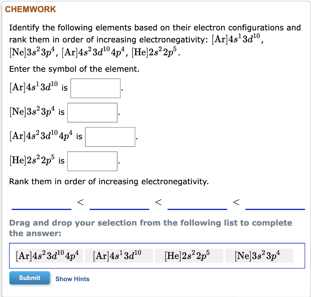 Solved CHEMWORK Identify the following elements based on | Chegg.com