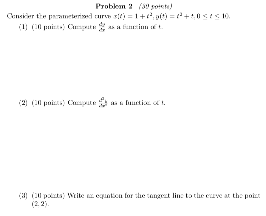 Solved Problem 2 (30 points) Consider the parameterized | Chegg.com