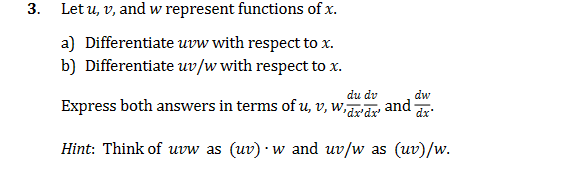 Solved 3. Let u,v, and w represent functions of x. a) | Chegg.com
