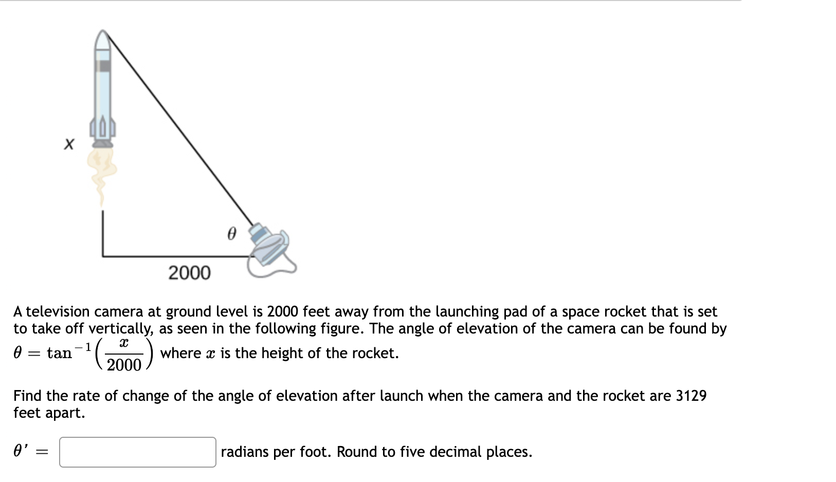Solved A television camera at ground level is 2000 feet away | Chegg.com