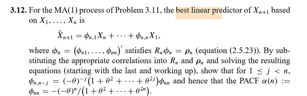 3.12. For the MA(1) process of Problem 3.11, the best | Chegg.com
