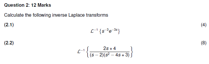 Solved Calculate the following inverse Laplace transforms | Chegg.com
