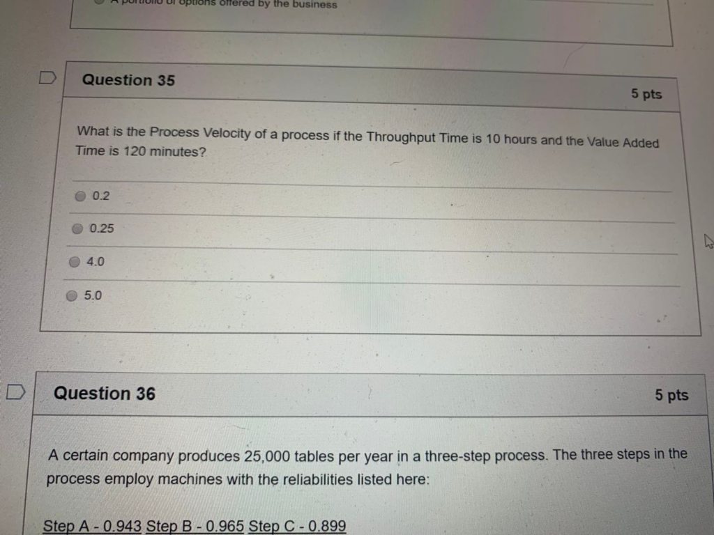 Solved Offered by the business Question 35 5 pts What is the | Chegg.com