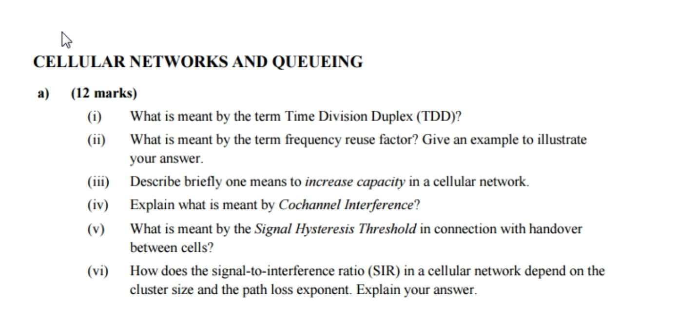Solved CELLULAR NETWORKS AND QUEUEING a) (12 marks) (i) What | Chegg.com