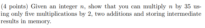 Solved (4 points) Given an integer n, show that you can | Chegg.com