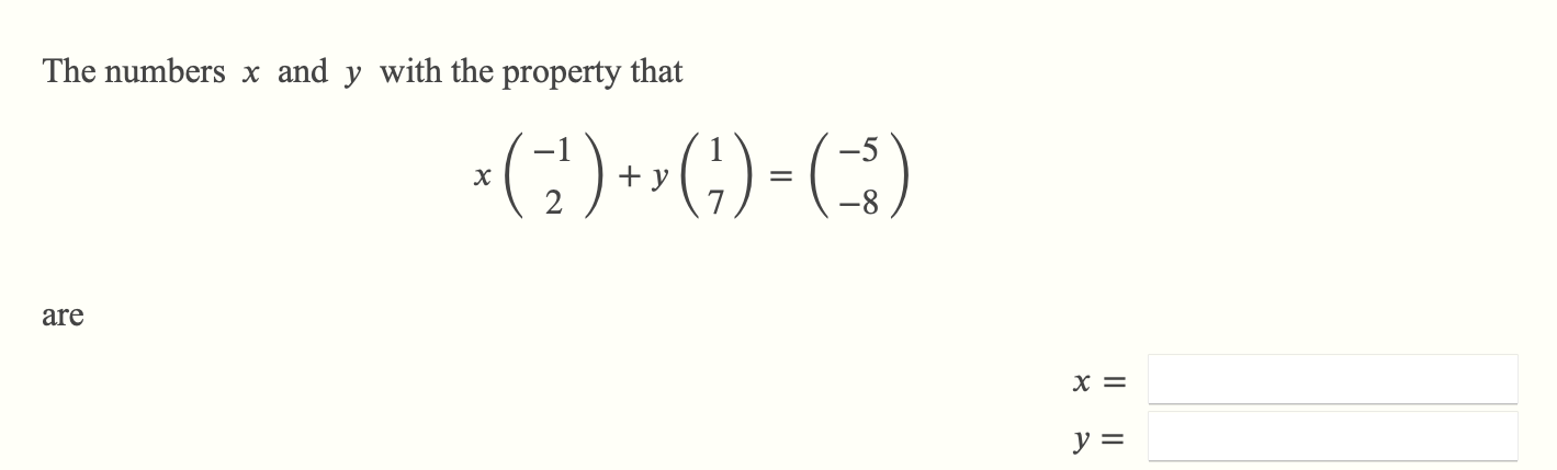 Solved The numbers x and y with the property that are X × ( | Chegg.com