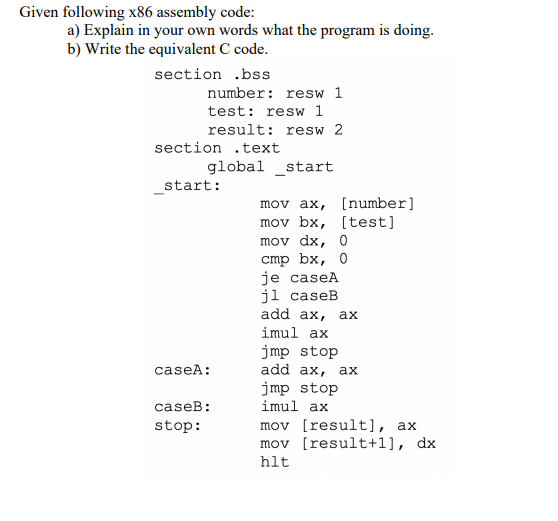 Solved Given following x86 assembly code: a) Explain in your | Chegg.com