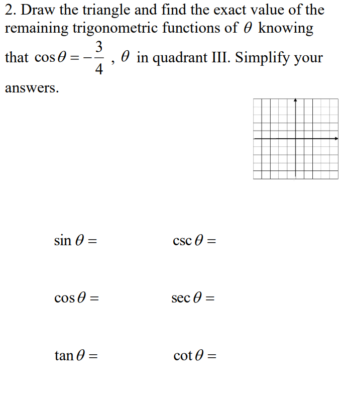 Solved 2. Draw the triangle and find the exact value of the | Chegg.com