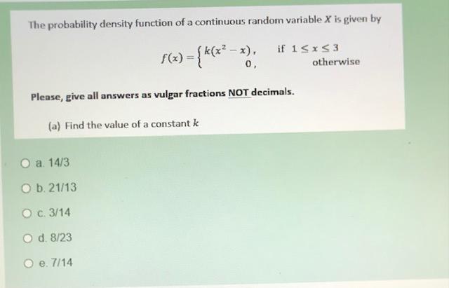 Solved The probability density function of a continuous | Chegg.com