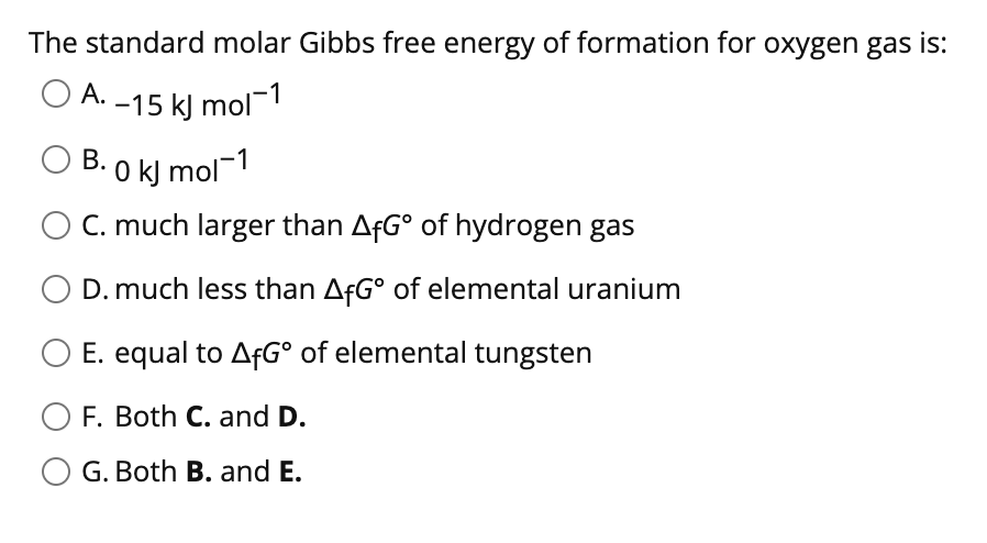 Solved The standard molar Gibbs free energy of formation for | Chegg.com