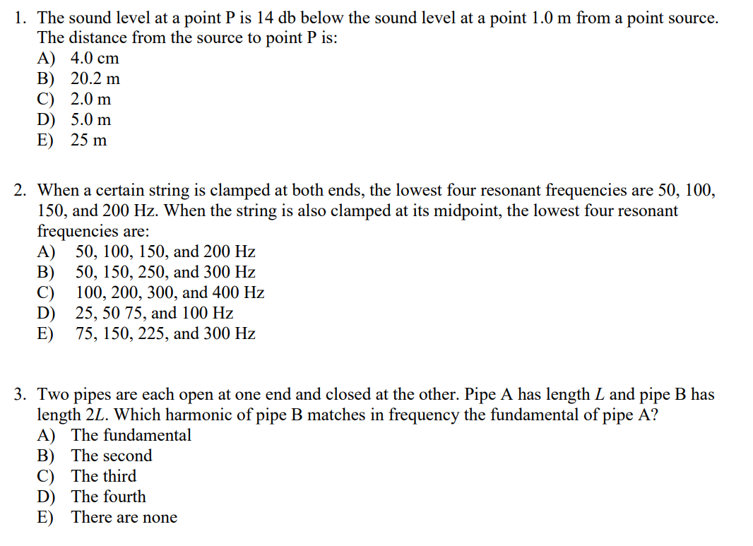 Solved 1. The sound level at a point P is 14 db below the | Chegg.com