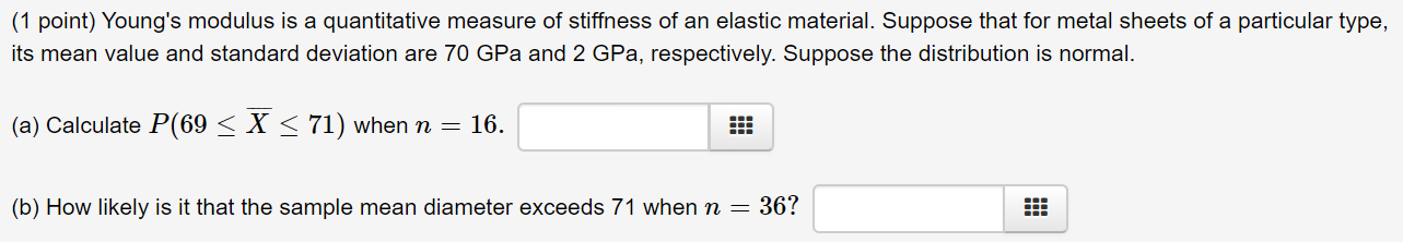Solved (1 point) Young's modulus is a quantitative measure | Chegg.com