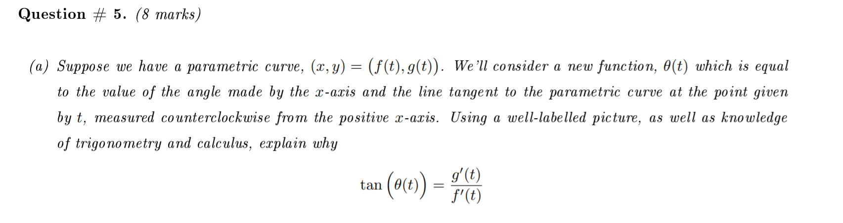 Solved Question # 5. (8 marks) (a) Suppose we have a | Chegg.com