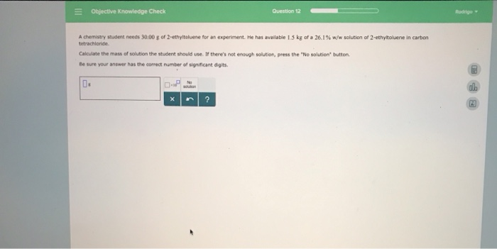 Solved Objective Knowledge Check 12 A chemistry ณdent needs | Chegg.com