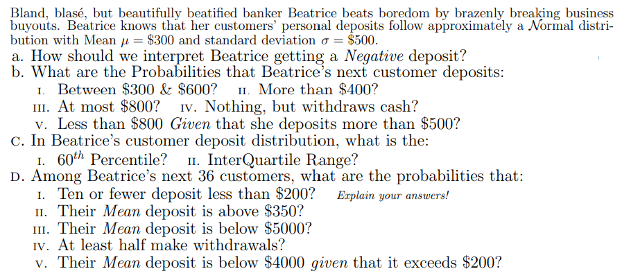 Bland, blasé, but beautifully beatified banker | Chegg.com
