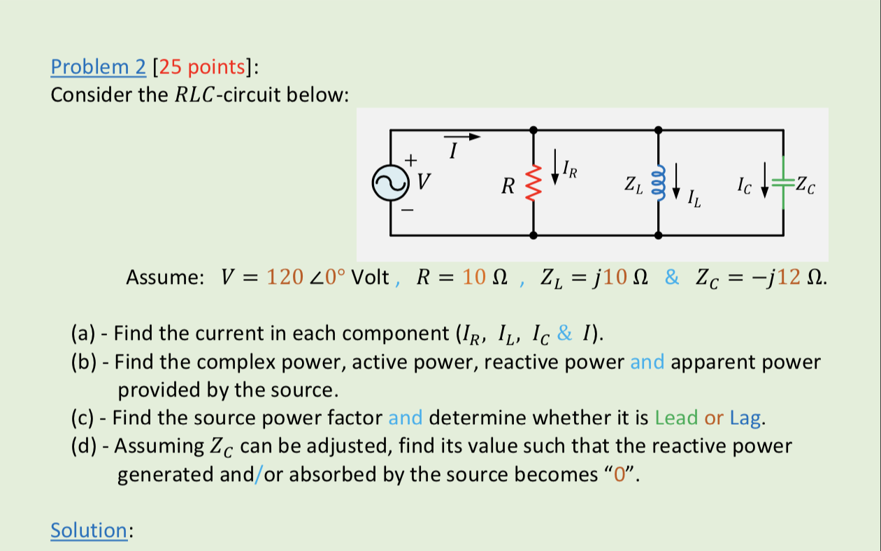 Solved Problem 2 (25 points]: Consider the RLC-circuit | Chegg.com
