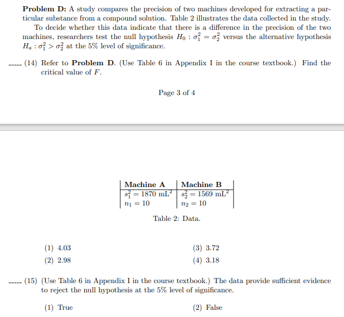 Solved Problem D: A study compares the precision of two | Chegg.com