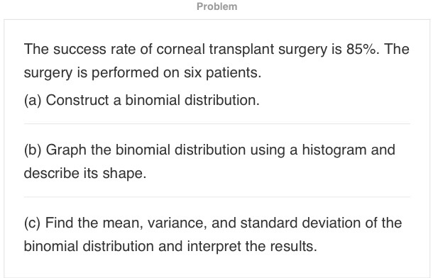 Solved Problem The success rate of corneal transplant | Chegg.com