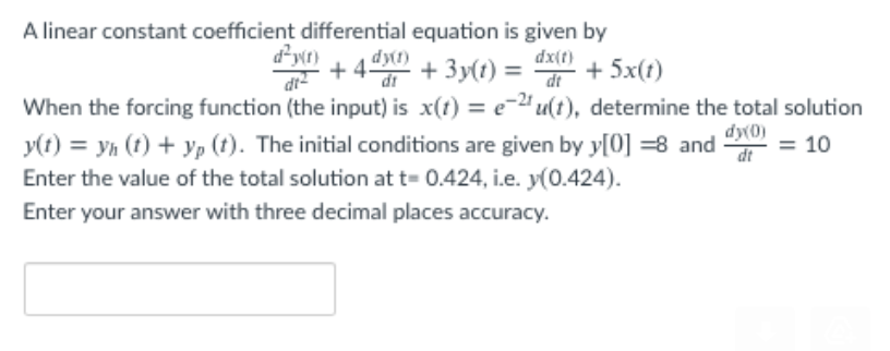 Solved A linear constant coefficient differential equation | Chegg.com