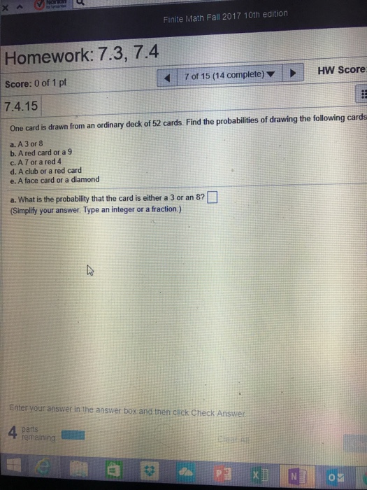 Solved Finite Math Fall 2017 10th edition Homework: 7.3, 7.4 | Chegg.com
