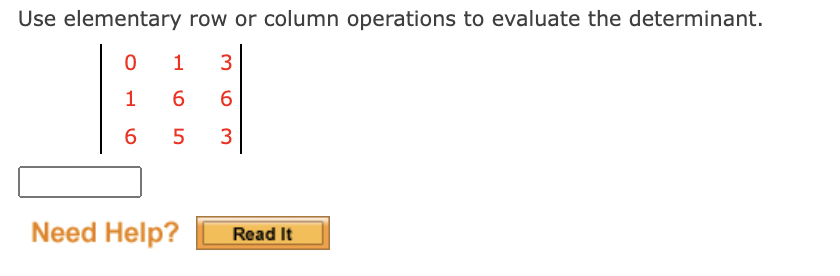 Solved Use elementary row or column operations to evaluate | Chegg.com