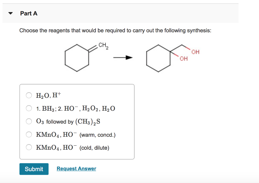 Solved Part A Choose the reagents that would be required to | Chegg.com