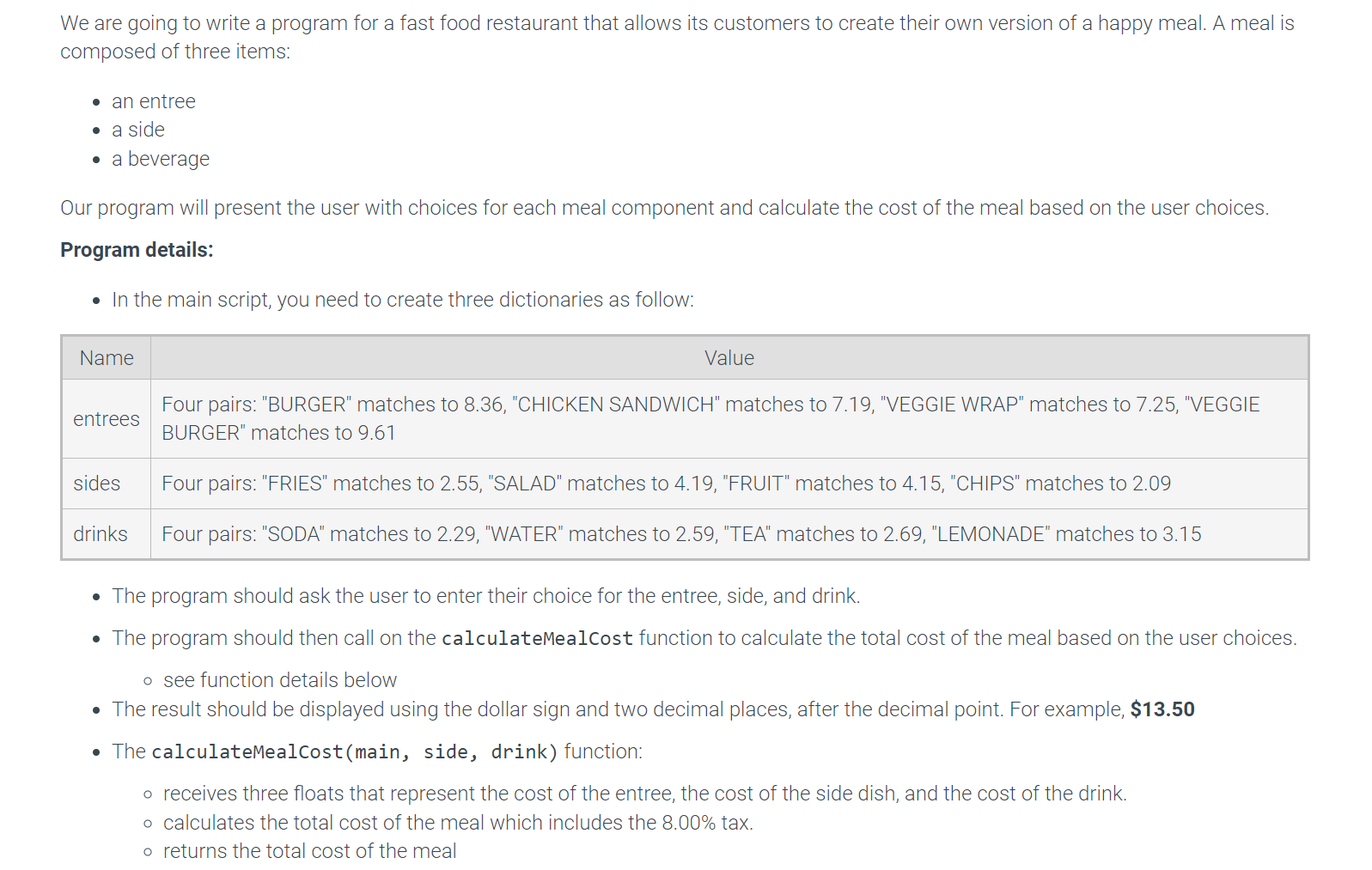 Solved We are going to write a program for a fast food | Chegg.com