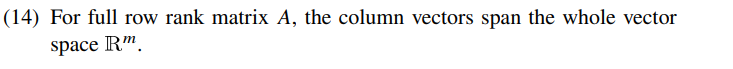 Solved (14) For full row rank matrix A, the column vectors | Chegg.com