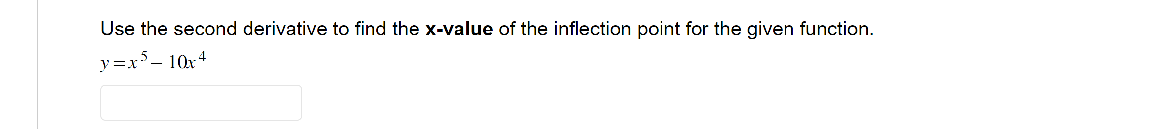 Solved Use the second derivative to find the x-value of the | Chegg.com