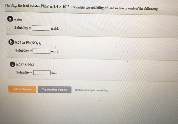 Solved The Kup for lead iodide (Pbl2) is 1.4 x 10-8. | Chegg.com