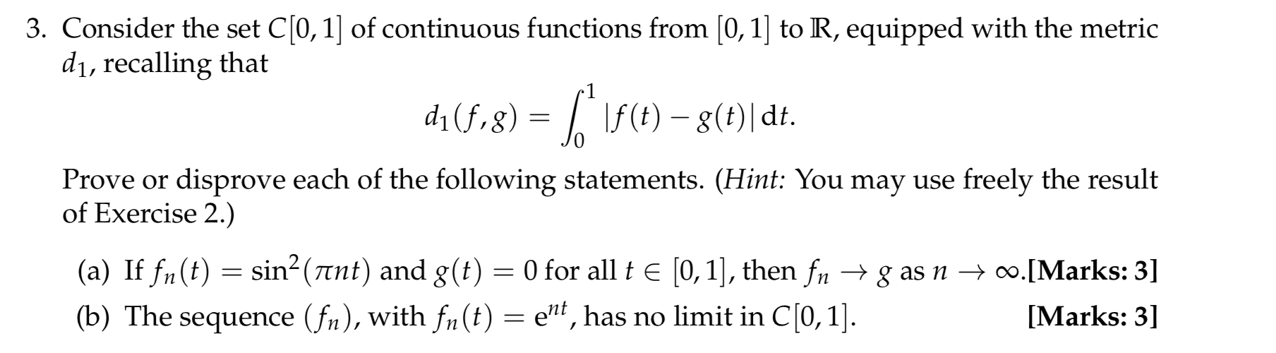 Solved 3. Consider the set C[0, 1] of continuous functions | Chegg.com