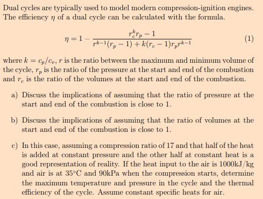 Solved Dual cycles are typically used to model modern | Chegg.com