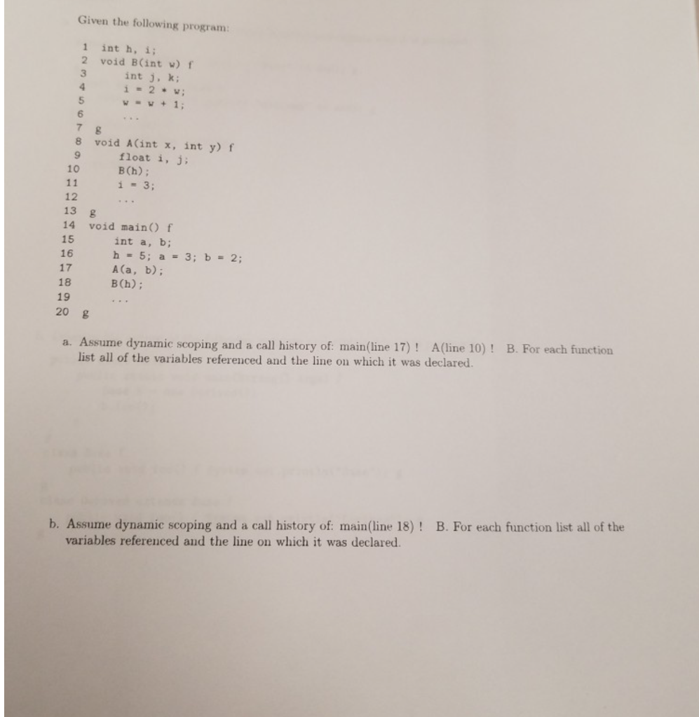 Solved Question regarding c++ dynamic scoping. Pls explain | Chegg.com
