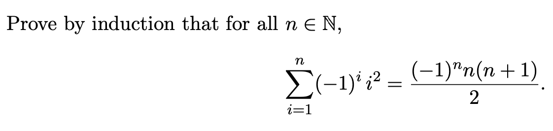 Solved Prove by induction that for all n∈N, | Chegg.com