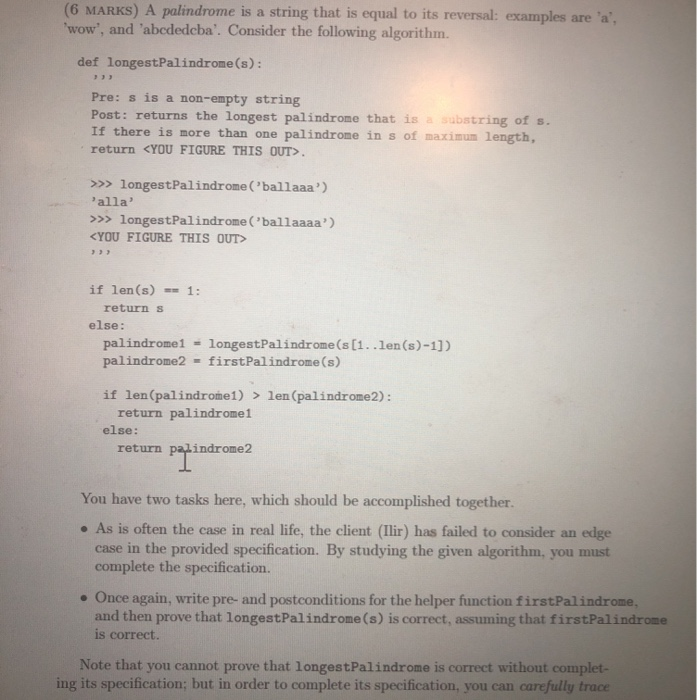 (6 MARKS) A palindrome is a string that is equal to | Chegg.com