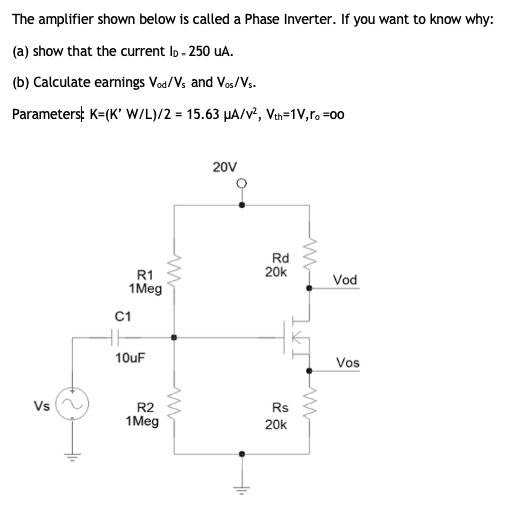 Solved The amplifier shown below is called a Phase Inverter. | Chegg.com
