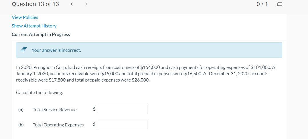 Solved Question 13 of 13 0/1 III View Policies Show | Chegg.com
