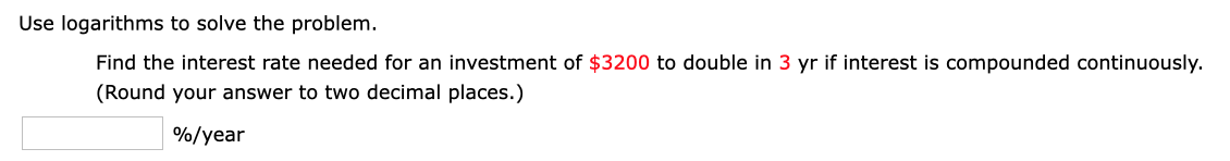 Solved Use logarithms to solve the problem. Find the | Chegg.com