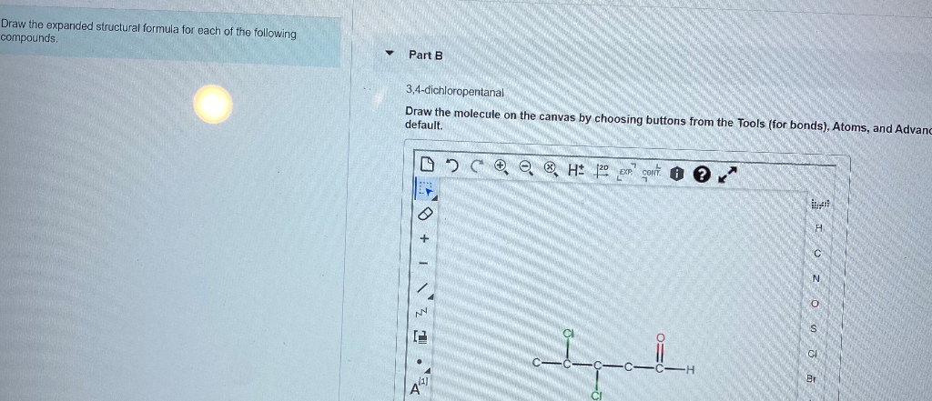 Solved Draw the expanded structural formula for each of | Chegg.com
