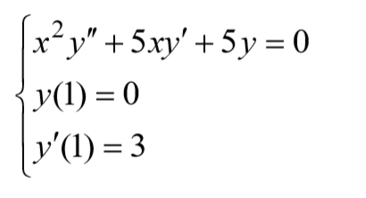Solved |x? y" + 5xy' + 5y = 0 y(1) = 0 y'(1) = 3 | Chegg.com