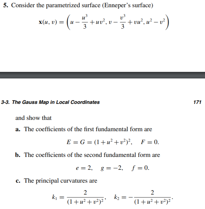 Solved 5. Consider the parametrized surface (Enneper's | Chegg.com